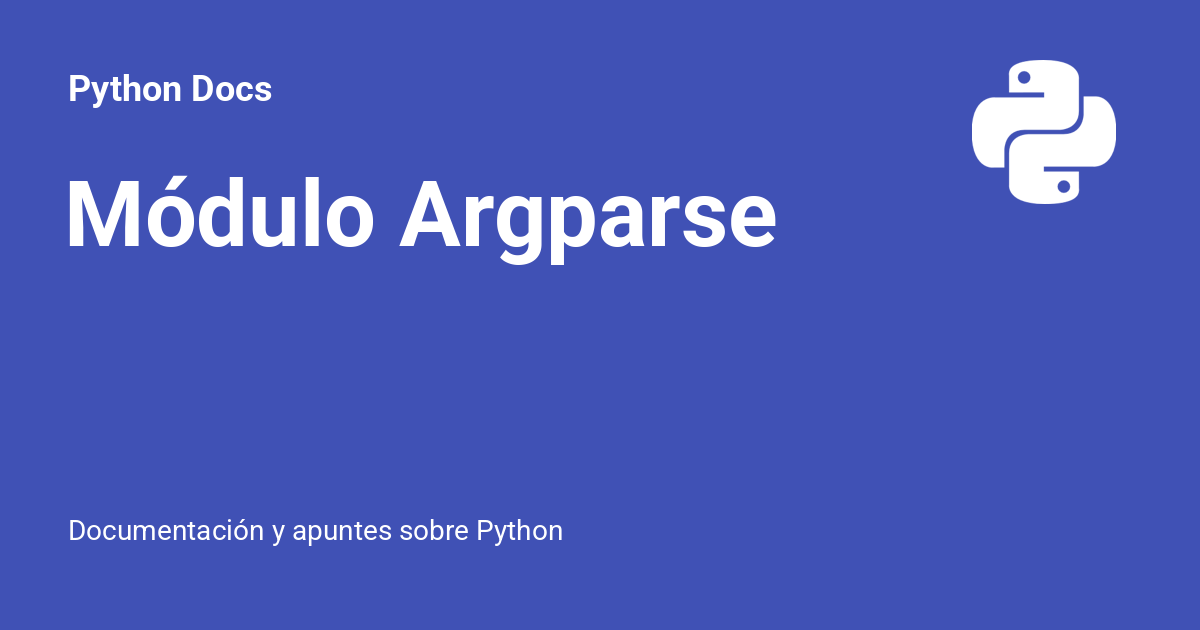 Módulo Argparse Python Docs
