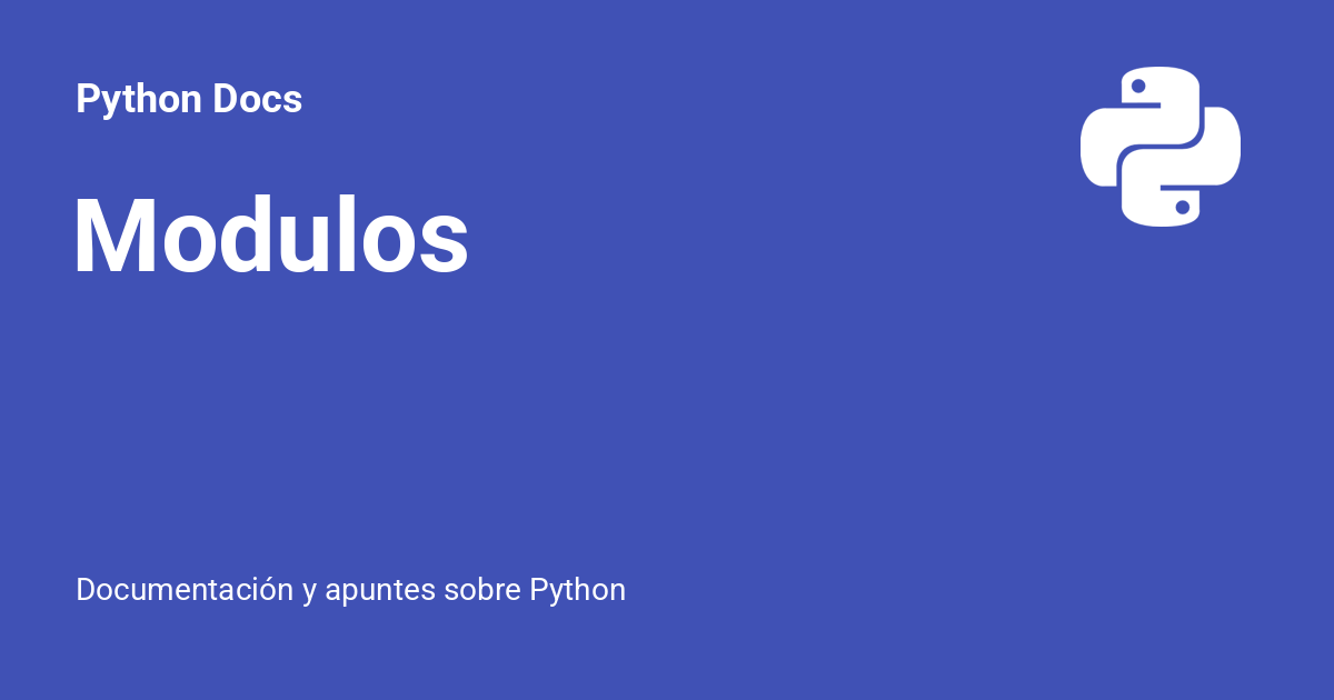 Modulos - Python Docs