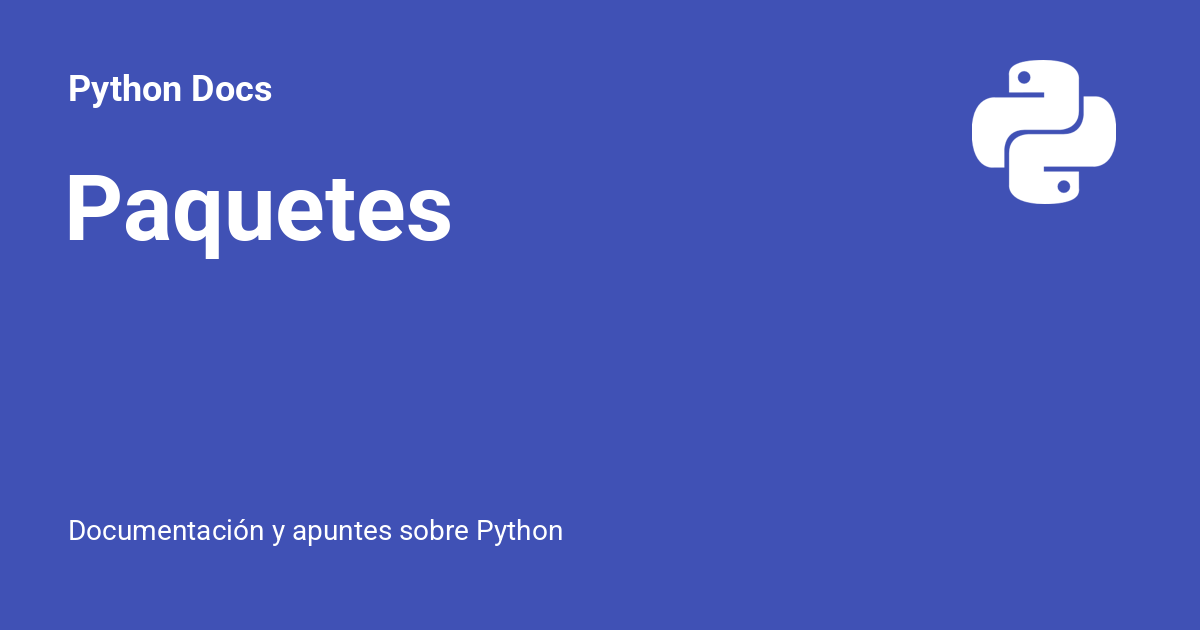 Paquetes - Python Docs