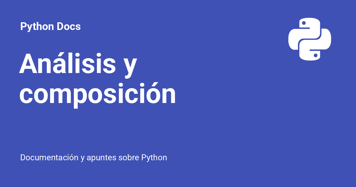 Análisis y composición - Python Docs